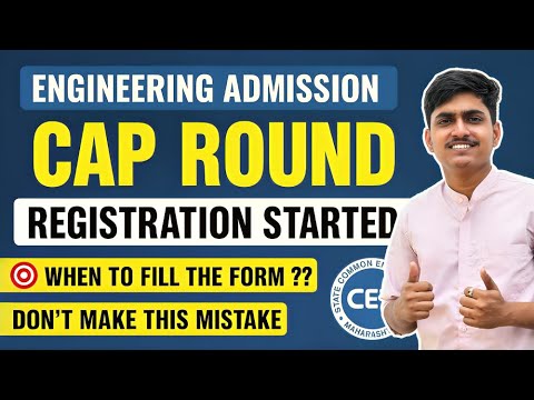 CAP Round Registration 2025 Started 🔥 | When to Fill the Form? | Full Guide + Common Mistakes!
