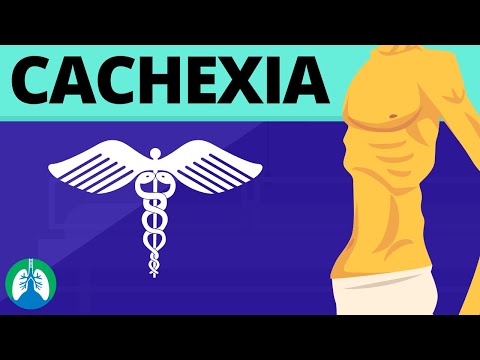 Cachexia (Medical Definition) | Quick Explainer Video