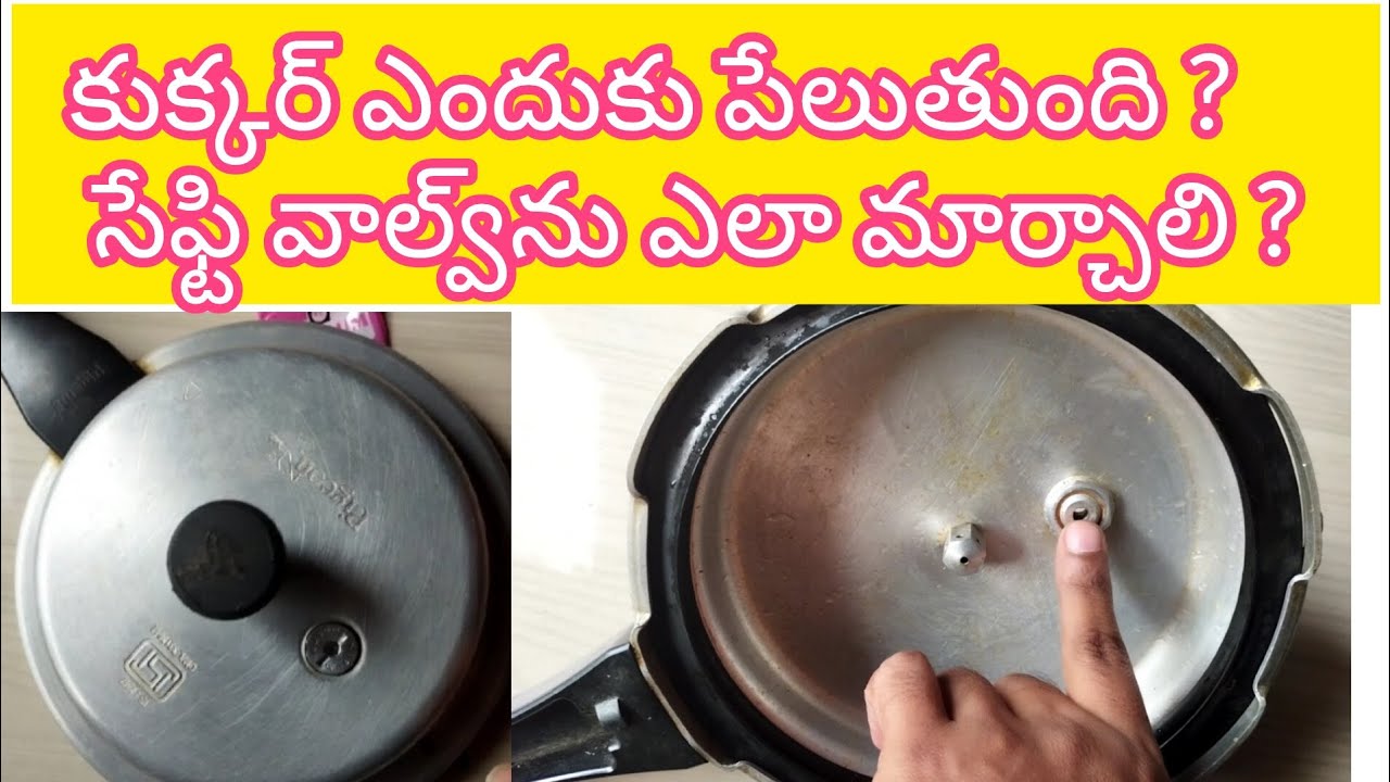 How to Change the Cooker Safety Valve and Why Cooker Blast