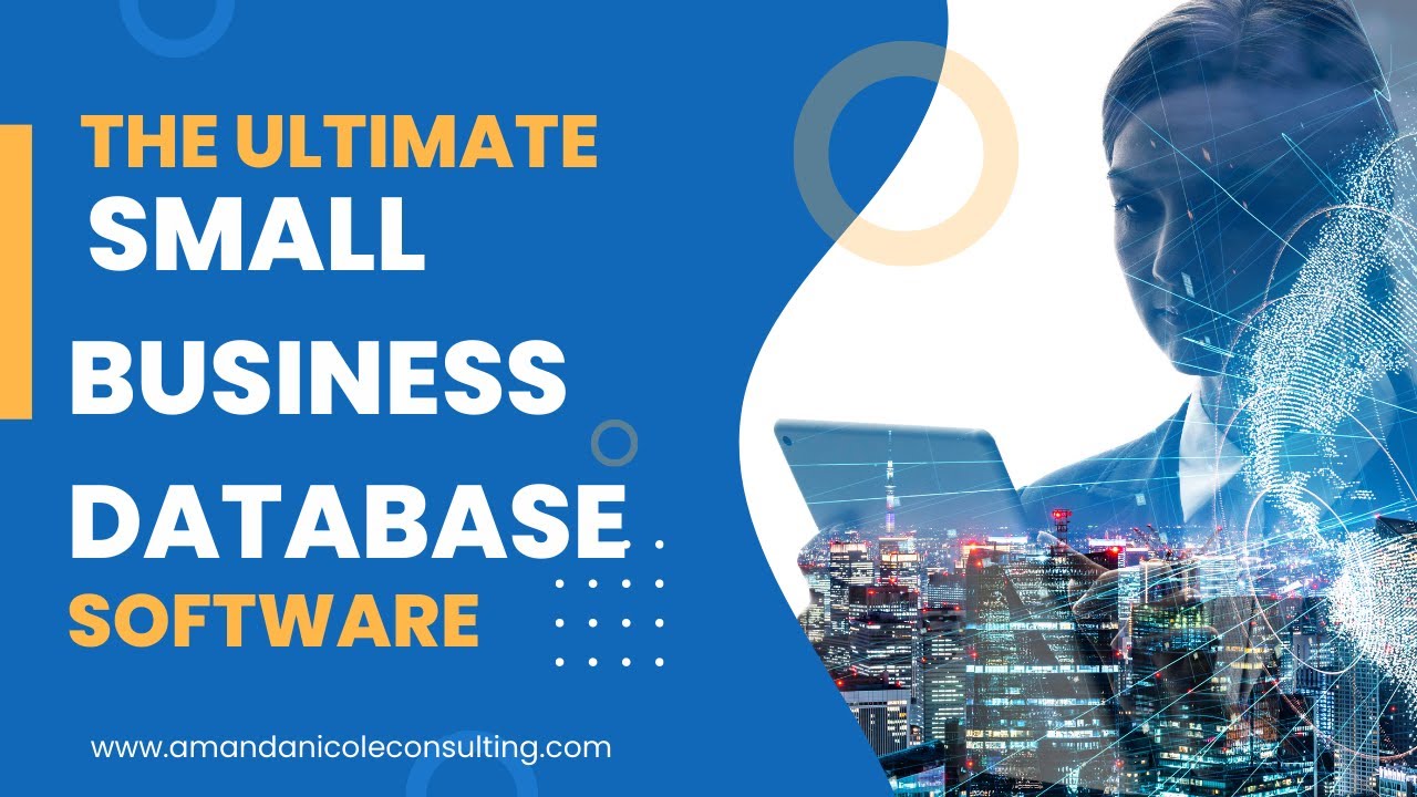 The Ultimate Small Business Database Software