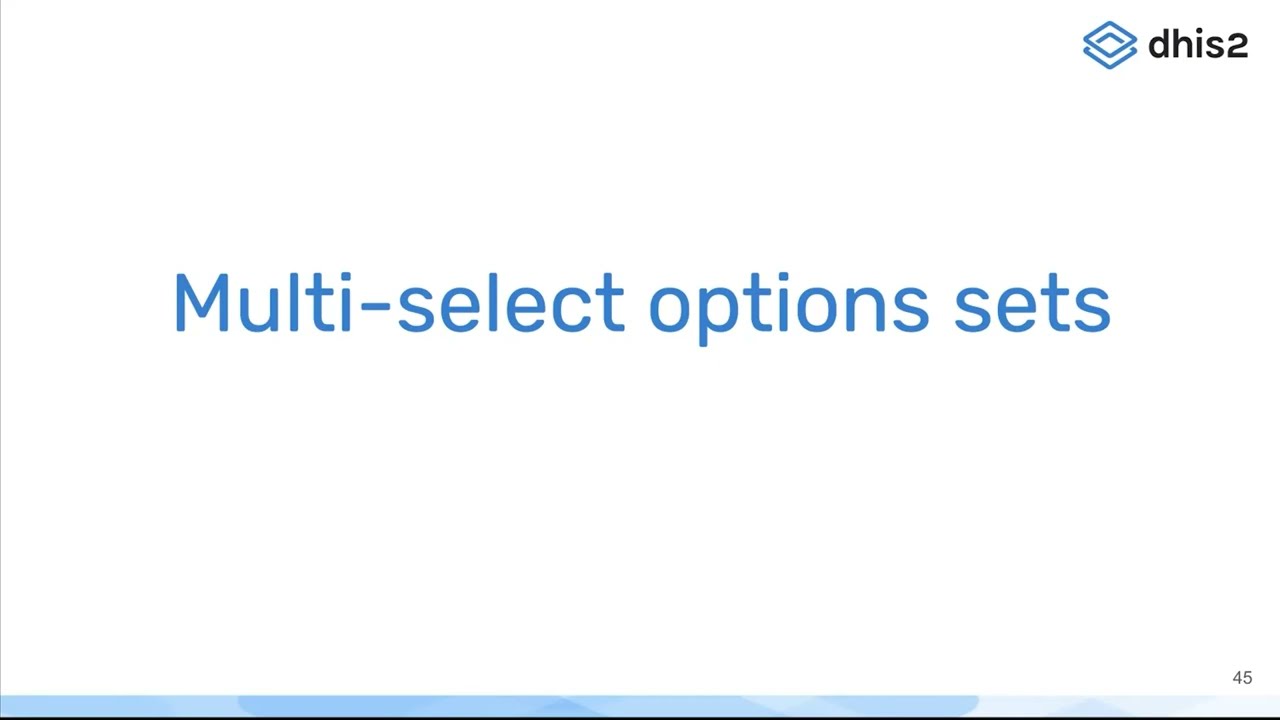 DHIS2 V40 - Multi Select Option Sets (Part 13)
