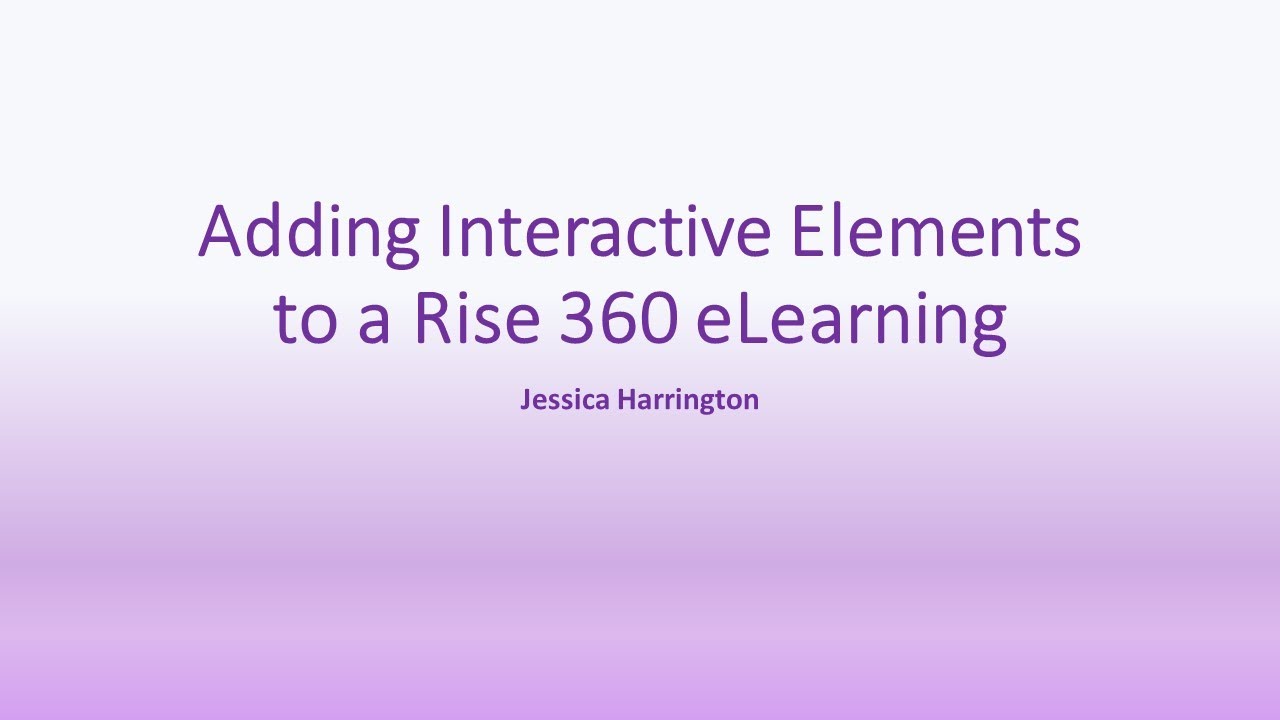 How to Add Interactive Elements in a Rise 360 eLearning