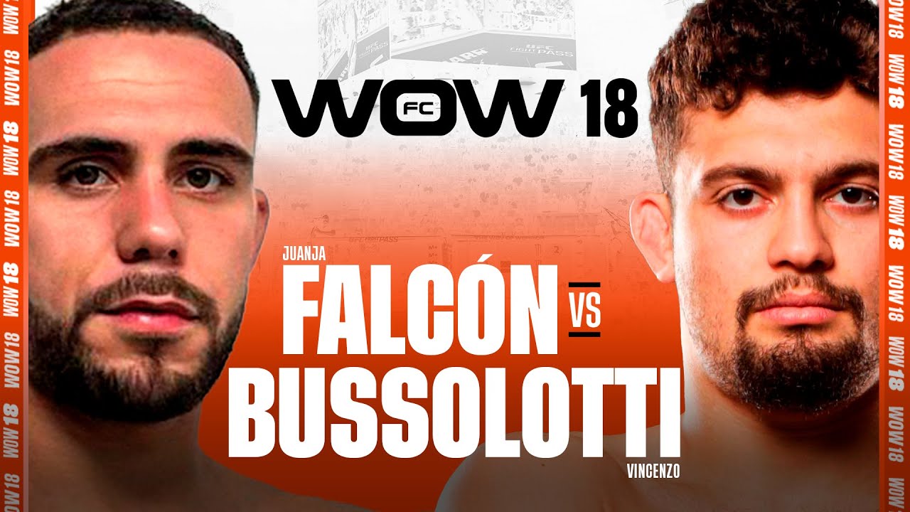 WOW 18 Sevilla | Juanja Falcón vs Vincenzo Bussolotti | Combate Completo | MMA Full Fight