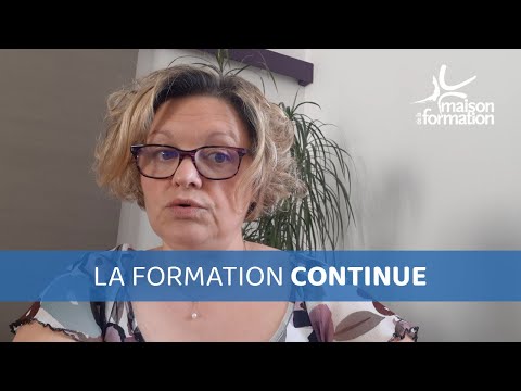 Le dispositif de formation continue