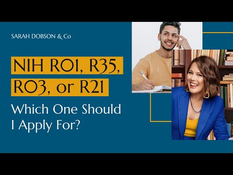 NIH R01, R35, R03, or R21: which one should I apply for?