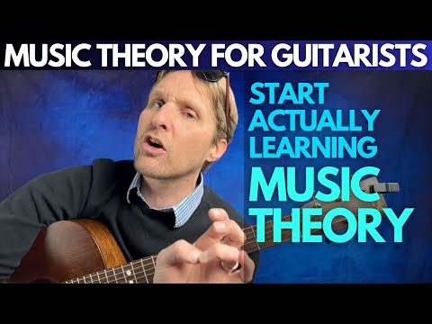 Start Actually Learning Music Theory - Music Theory for Guitarists Unit 1 - Lesson 1