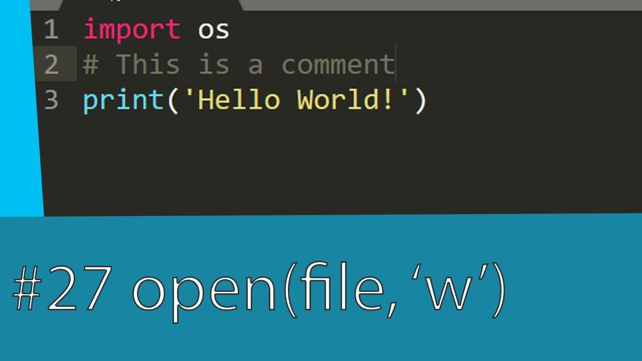 #27 PYTHON TUTORIAL - PYTHON THE OPEN FUNCTION WRITING A TEXT FILE