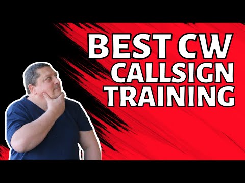 BEST CW CALLSIGN TRAINING / HOW TO DO CALLSIGN TRAINING