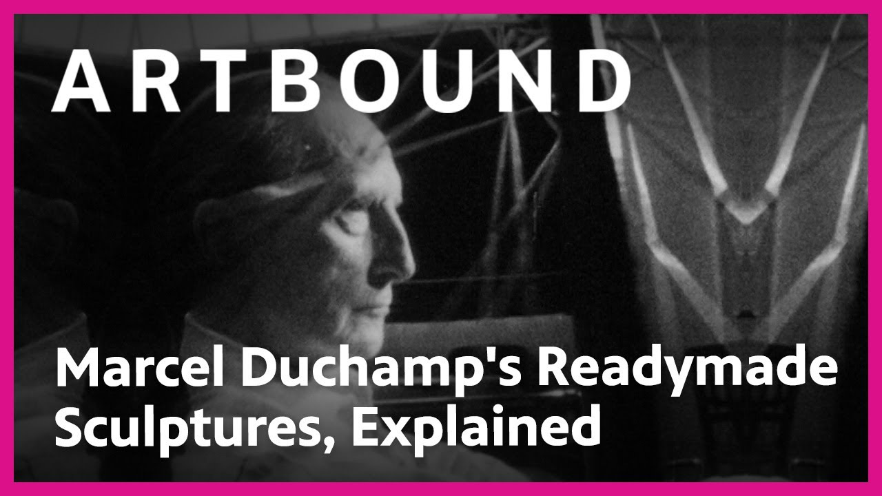 Marcel Duchamp's Readymade Sculptures, Explained | Artbound