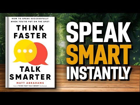 How to Think Fast Before You Speak | Think Faster, Talk Smarter | Master Communication Skills