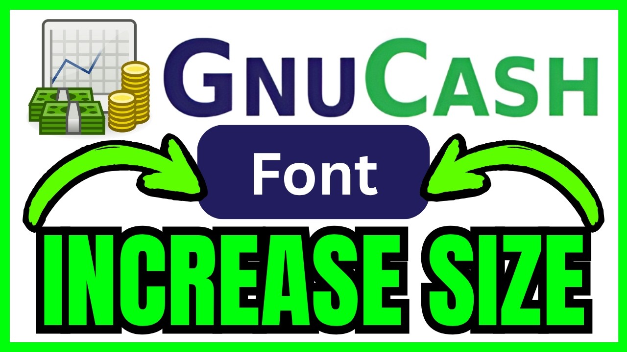 How To INCREASE FONT SIZE In GnuCash (QUICK & EASY) 2026