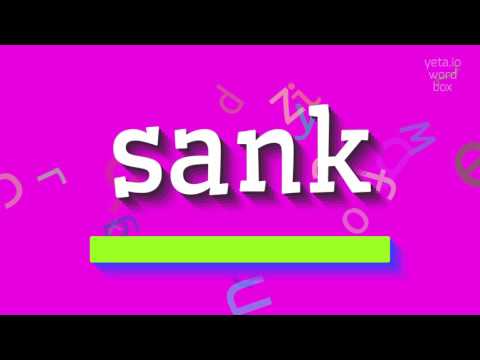 SANK - How to pronounce Sank?