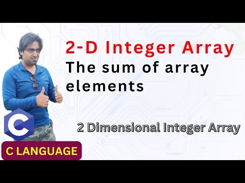 Learn C Programming 2D Array | Sum of Array Elements | Hindi - Mind Luster