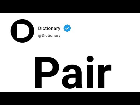 Pair Meaning In English