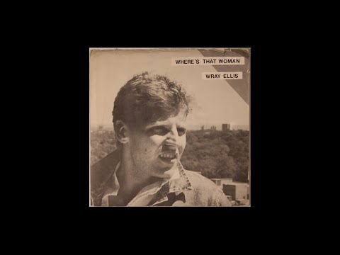 Wray Ellis - Where's That Woman, Canadian Country 45rpm 1985
