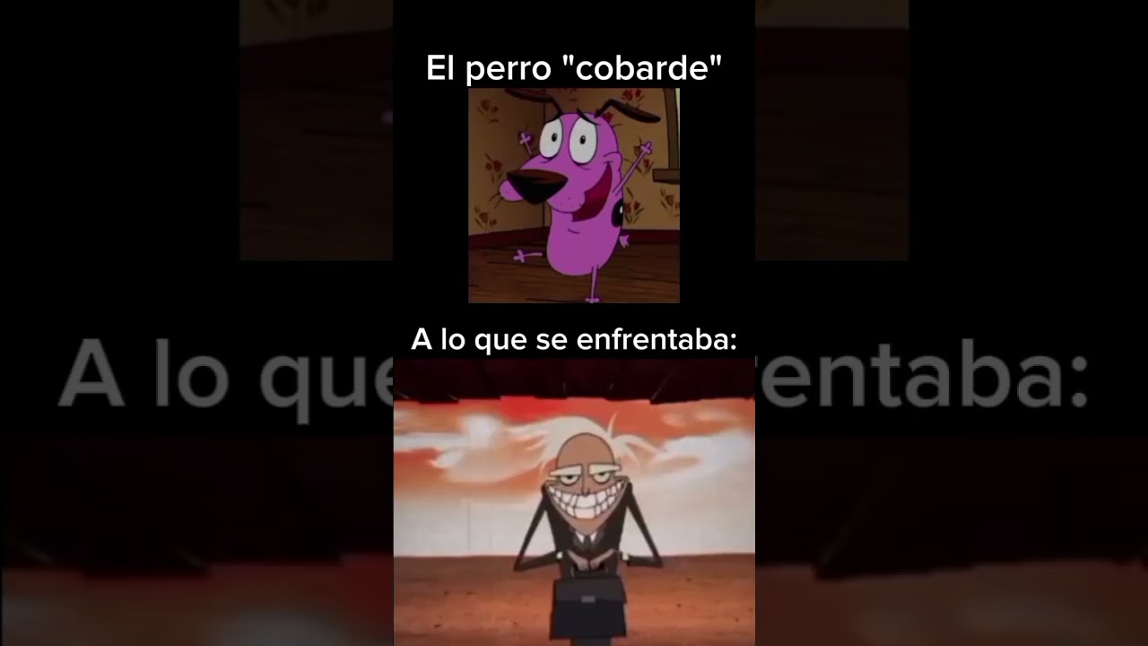 legend✨✨#memes #corajeelperrocobarde #coraje #cartoon #caricaturas #infancia #old #memes #terror