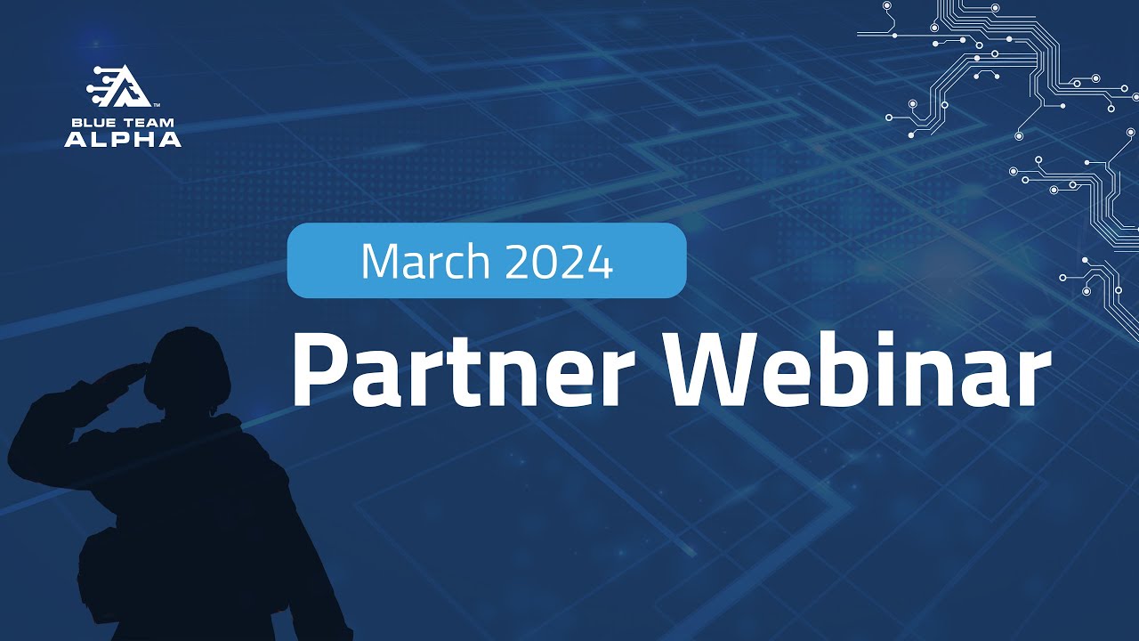 March 2024 Partner Webinar
