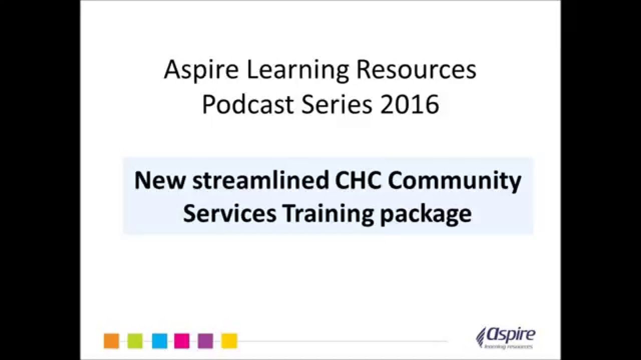 New streamlined CHC Training Package podcast