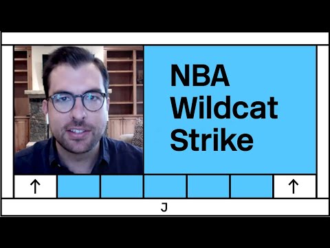 NBA Players Show the Power of a Wildcat Strike