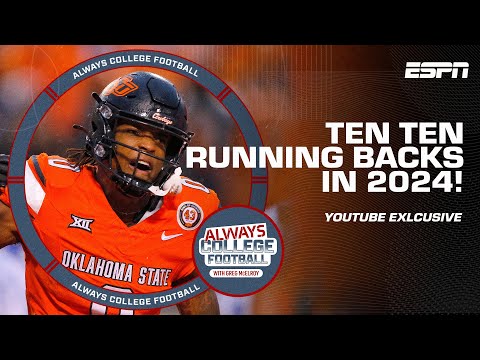 Top 10 running backs in 2024 🙌 | Always College Football