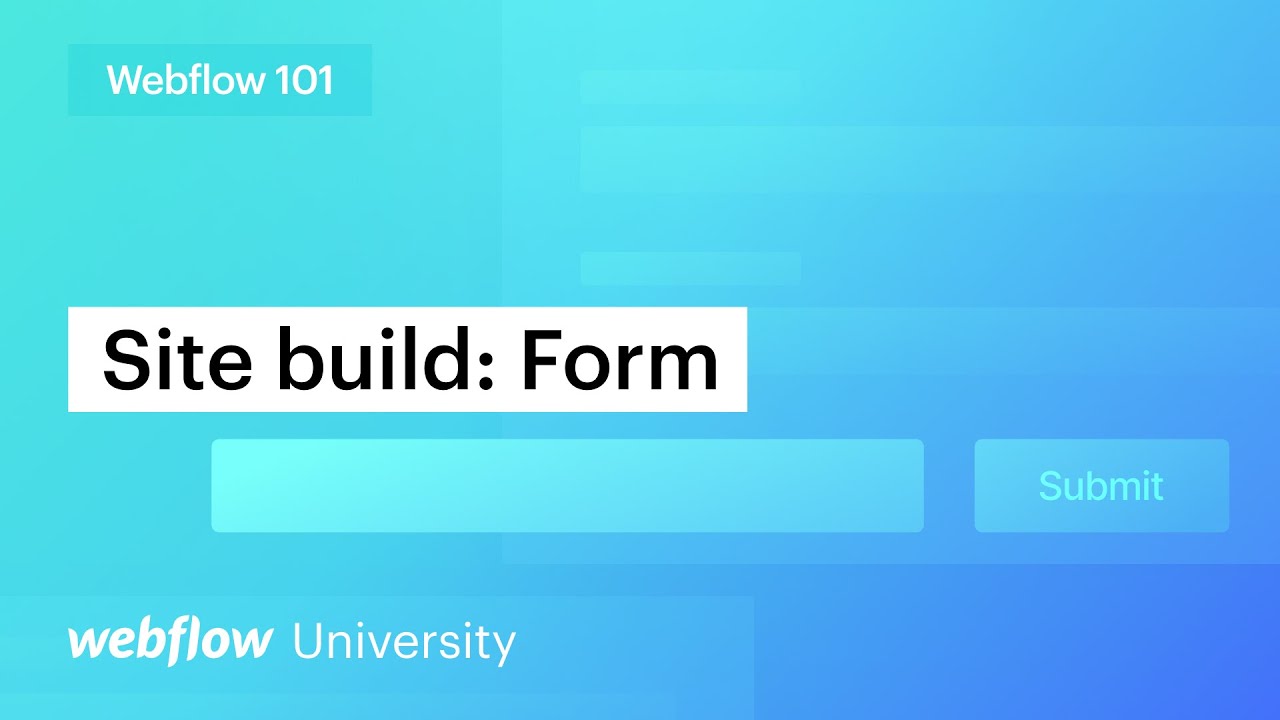 Build a website form — Webflow 101 (Part 5 of 10)