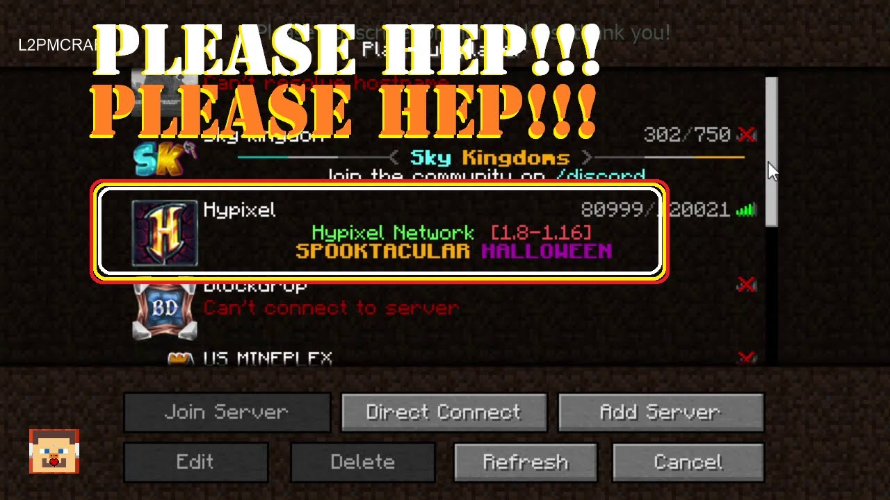 Hypixel Server, I Cannot Join the server, Please Help! L2pmcraft