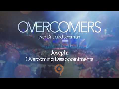Joseph: Overcoming Disappointments - Turning Point with Dr. David Jeremiah