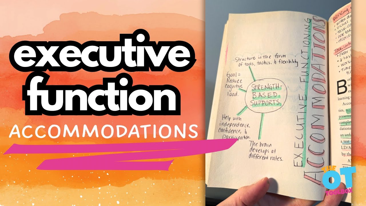 Executive Functioning Accommodations