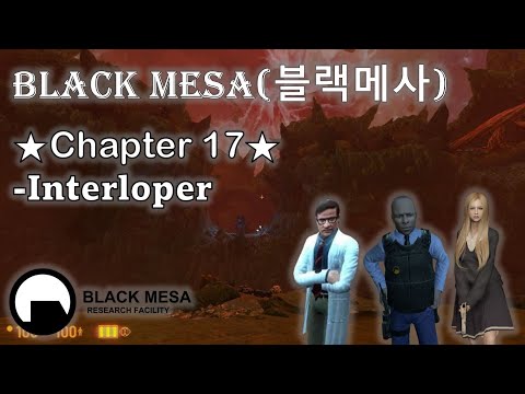 Steam Community :: Video :: [Eng/Kr] ★Black Mesa(블랙메사)★ Chapter 17 / Interloper