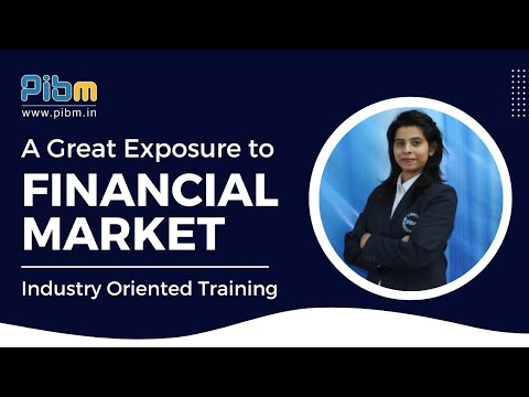 A Great Exposure to Financial Market | Industry Oriented Training at PIBM Pune