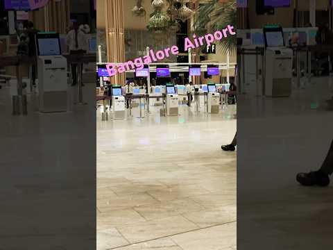 #Bangalore Kempegowda international airport &# Bangalore airport Bangalore #airport #travel