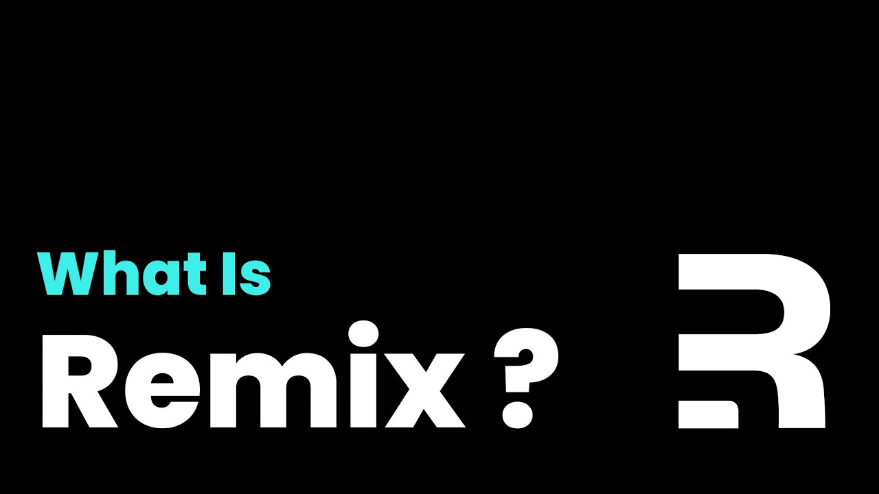 What Is Remix? - What Is Web Development