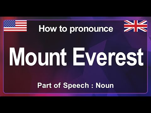 'Mount Everest' Pronunciation Correctly in English, How to Pronounce 'Mount Everest' in English
