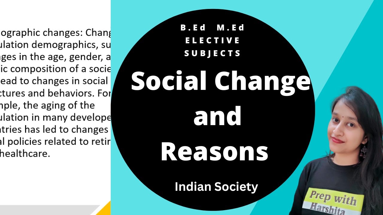 Social Change and Reasons of Social change