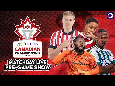 2024 TELUS #CanChamp: Atlético Ottawa vs. Valour | Forge FC vs. York United | PRE-GAME SHOW 🔴
