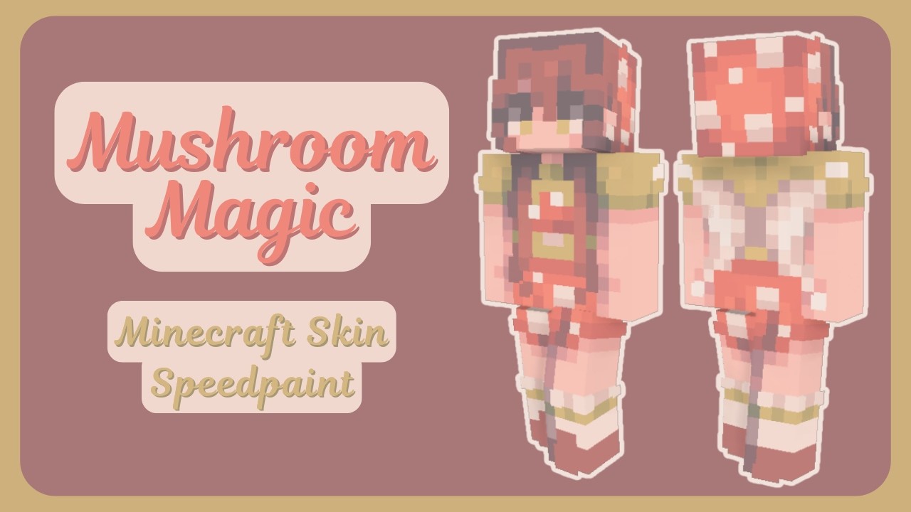 Mushroom Magic 🍄┃Aesthetic Minecraft Skin Speedpaint