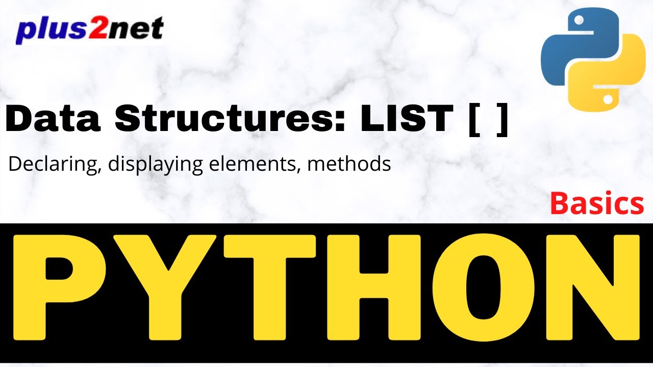 Python data structure List tuple set and dictionary using List methods and functions