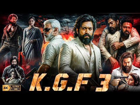 KGF Chapter 3 Full Movie in Hindi Dubbed 2025 | Yash | Raveena | Prashanth Neel | HD Facts & Reviews
