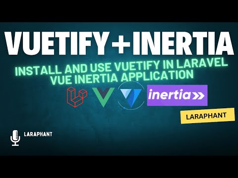install and use Vuetify in Laravel Inertia Vuejs Application
