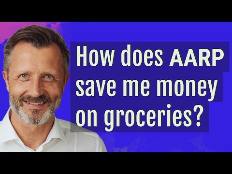 How does AARP save me money on groceries?
