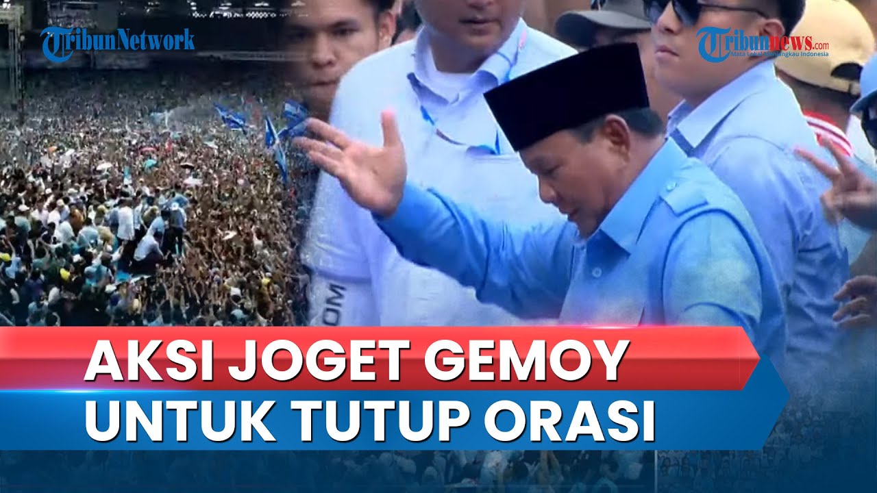 Tutup Orasi Kampanye, Prabowo Keluarkan Gaya Andalan Joget Gemoy ... Tutup Orasi Kampanye, Prabowo Keluarkan Gaya Andalan Joget Gemoy ...