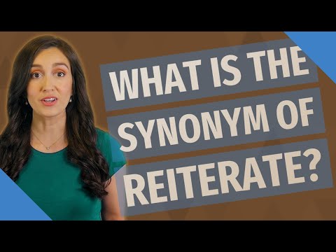What is the synonym of reiterate?