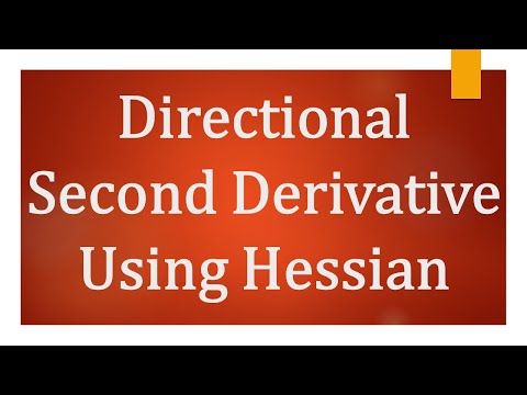 Directional Second Derivative With Hessian