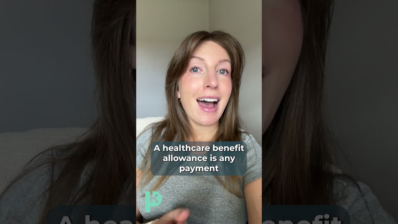 What is a healthcare benefit allowance?