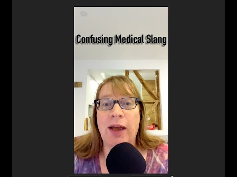 Confusing Medical Slang: when your patient is a CABG