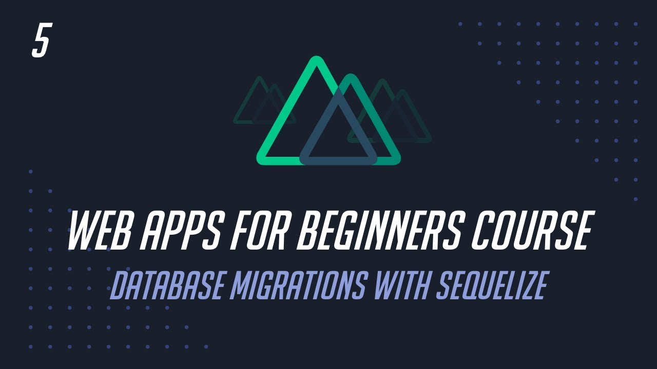 5. Database Migrations with Sequelize - Why and How