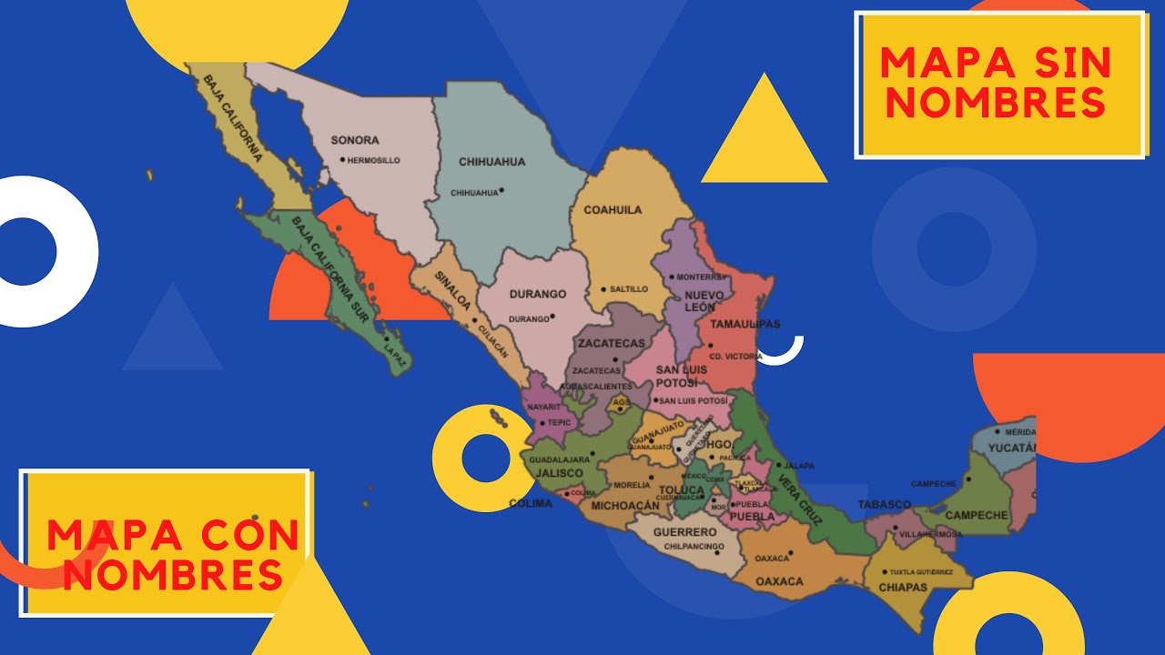 Mapa de México sin nombres y Mapa de México con nombres