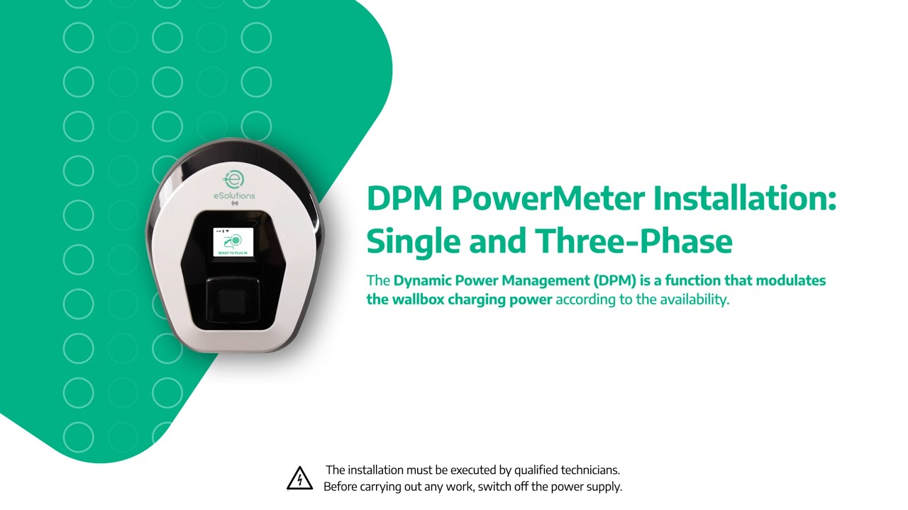 eProWallbox: DPM PowerMeter Installation: Single and Three-Phase