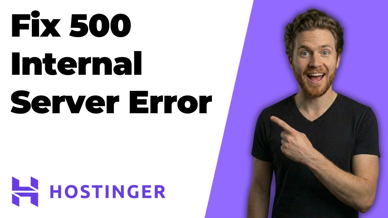 Fix 500 Internal Server Error Hostinger (2026 Easy Guide)