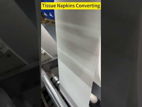 Napkins making, tissue napkins converting and cutting production, custom pattern print paper napkins